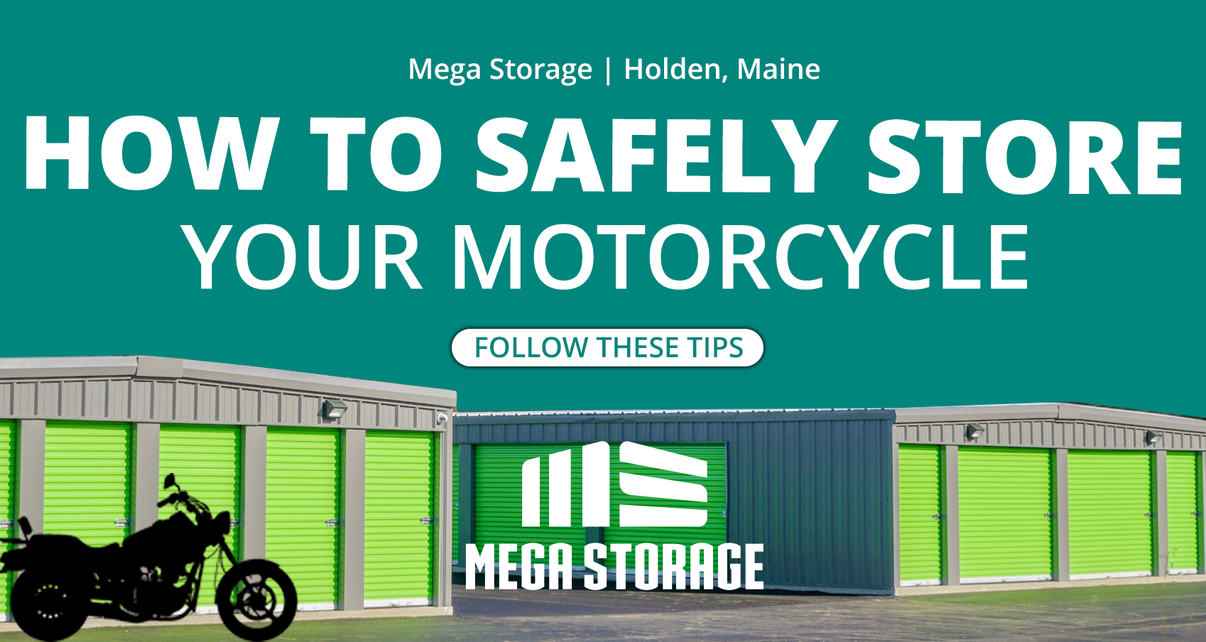 How Do You Store a Motorcycle? | Mega Storage