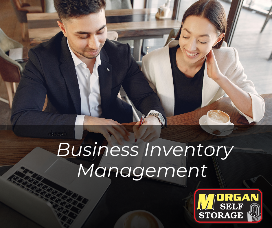 Business Inventory Management | Morgan Self Storage